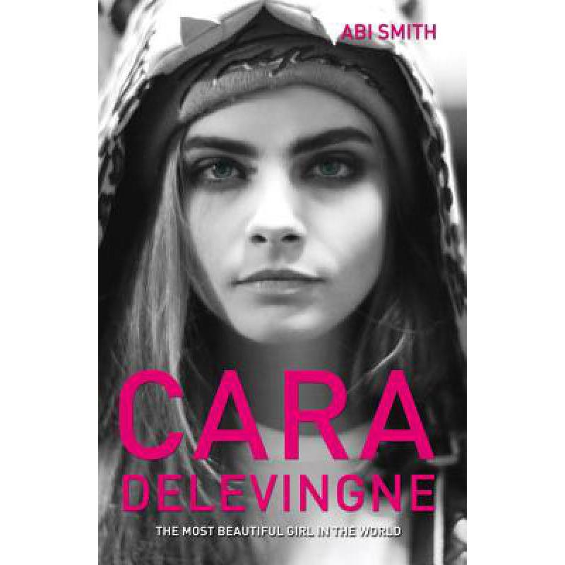 Cara Delevingne -The Most Beautiful Girl in ...