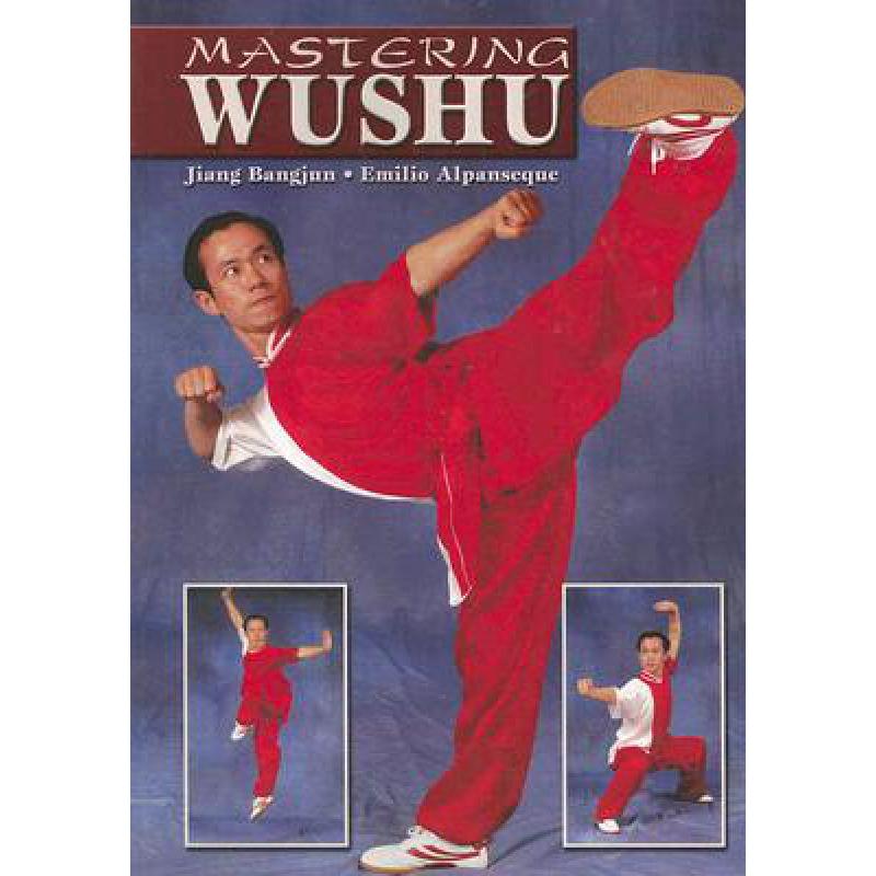 Mastering Wushu