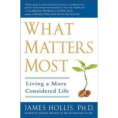 What Matters Most: Living a More Considered ...