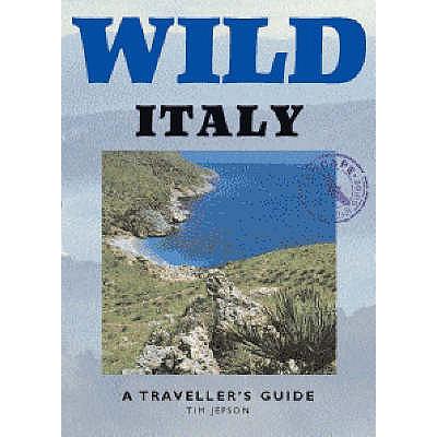 Wild Italy: A Traveller's Guide