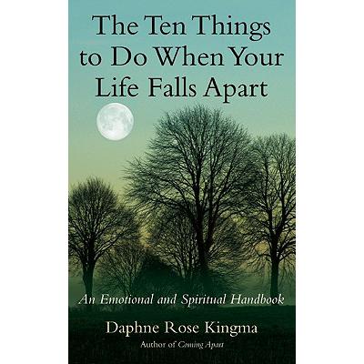 The Ten Things to Do When Your Life Falls Ap...