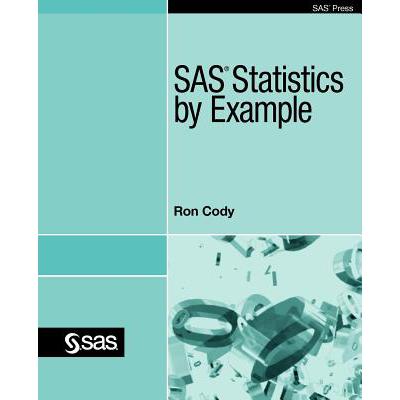 SAS Statistics by Example
