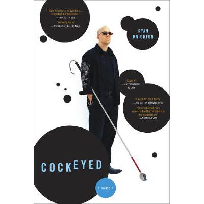 Cockeyed: A Memoir