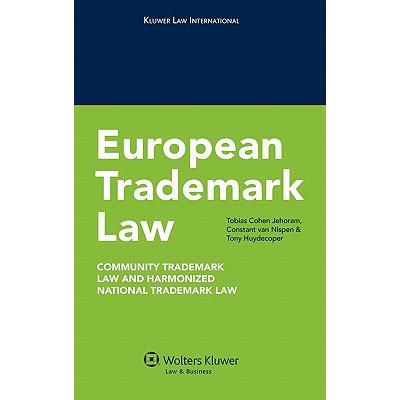 European Trademark Law : Community Trademark...