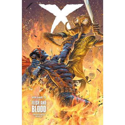 X Volume 5 Flesh and Blood