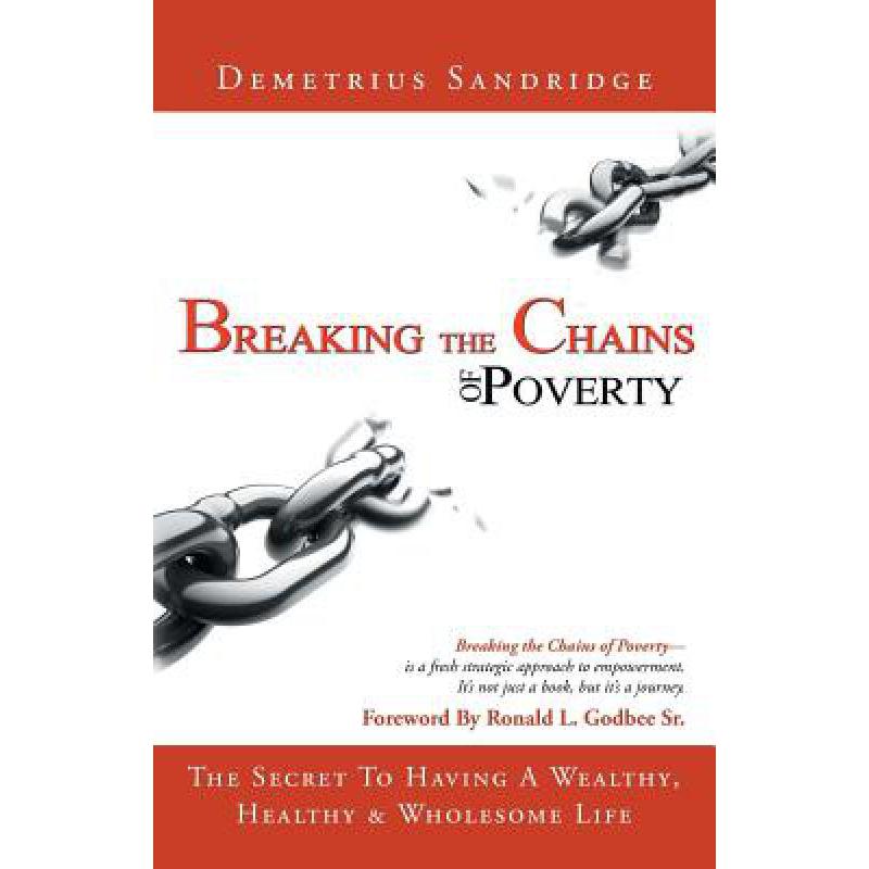 Breaking the Chains of Poverty