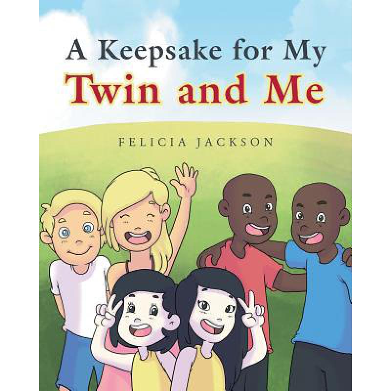 A Keepsake for My Twin and Me