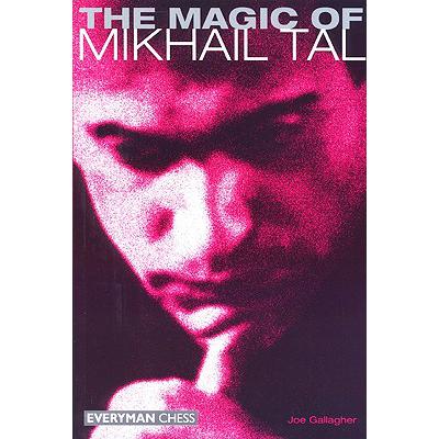 The Magic of Mikhail Tal