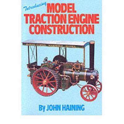 Introducing Model Traction Engine Construction