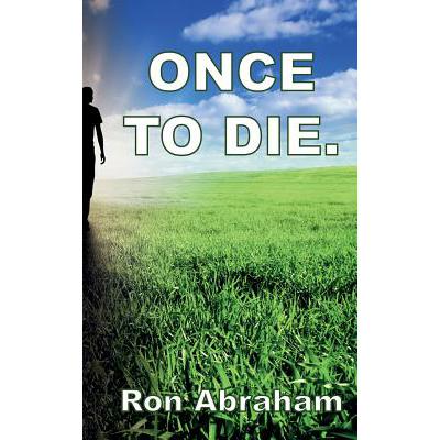 Once to Die.
