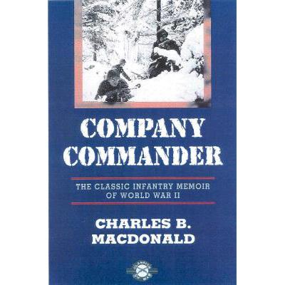 现货 Company Commander: The Classic Infantry Memo...
