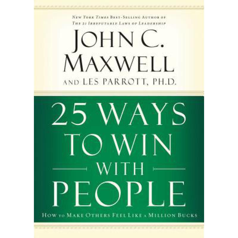 25 Ways to Win with People