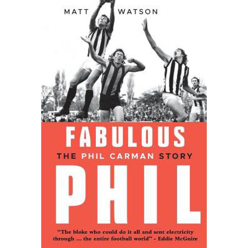 Fabulous Phil: The Phil Carman Story