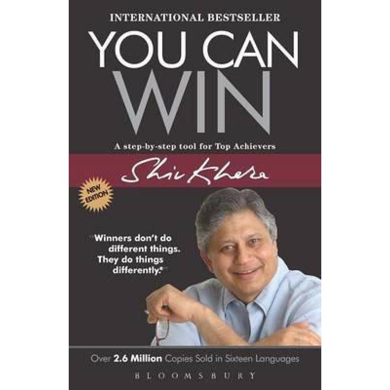 You Can Win: A Step by Step Tool for Top Ach...