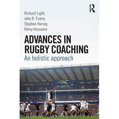 Advances in Rugby Coaching : An Holistic Approach