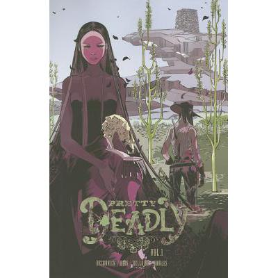 Pretty Deadly Volume 1: The Shrike
