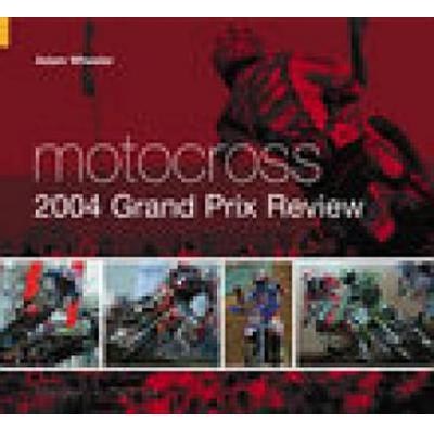 Motocross 2004 Grand Prix Review