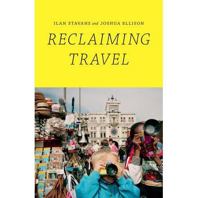 Reclaiming Travel