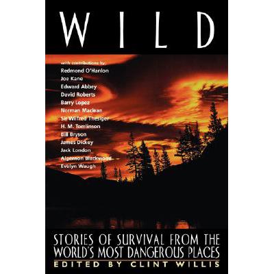 Wild: Stories of Survival from the World's Most Dangerous Places