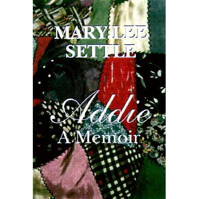 Addie: A Memoir