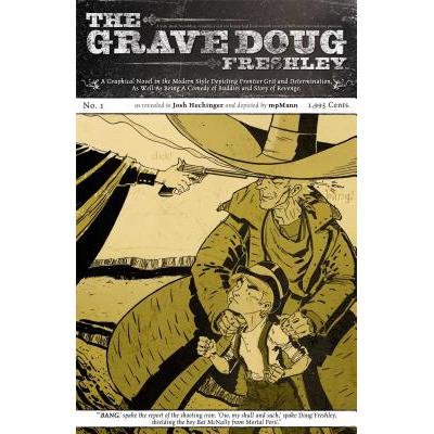 The Grave Doug Freshley
