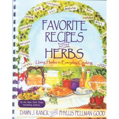 Favorite Recipes with Herbs: Using Herbs in ...