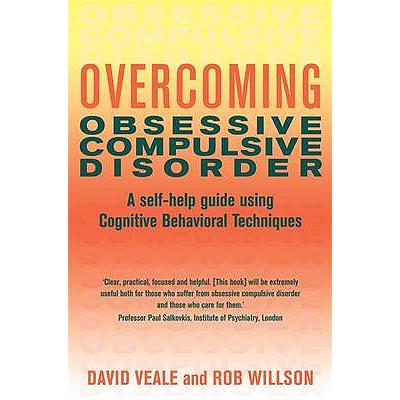 Overcoming Obsessive Compulsive Disorder: A ...