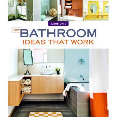 New Bathroom Ideas That Work