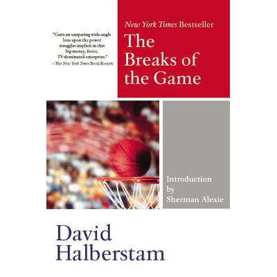 The Breaks of the Game