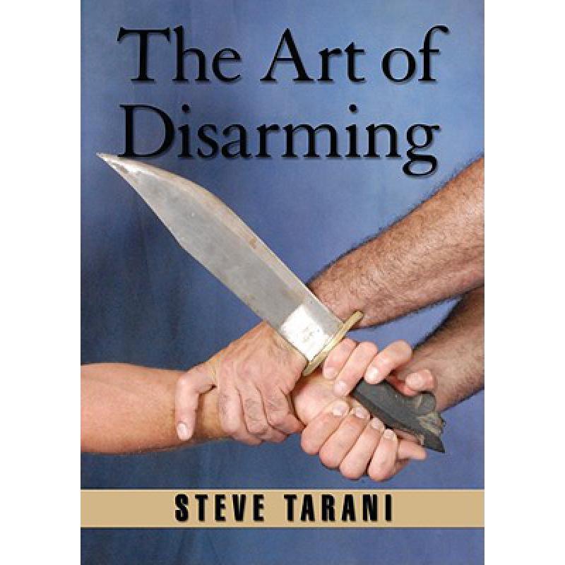 The Art of Disarming