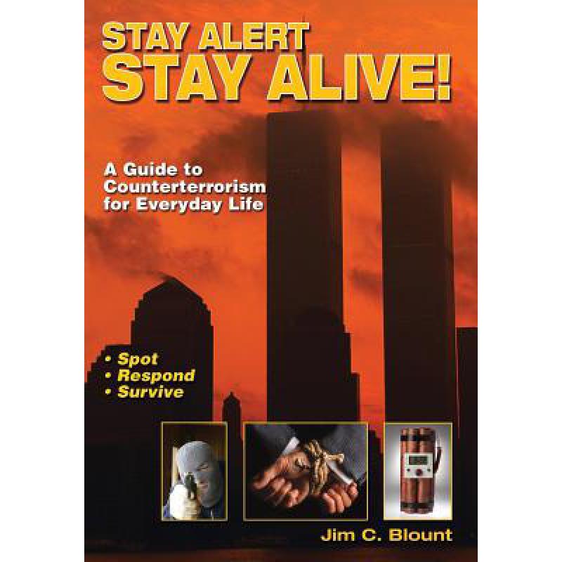 Stay Alert Stay Alive!