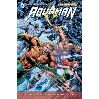 Aquaman Vol. 4: Death of a King (the New 52)