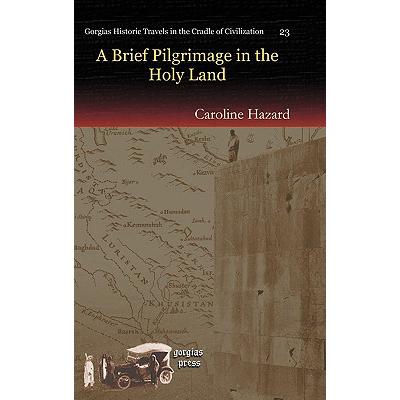 A Brief Pilgrimage in the Holy Land
