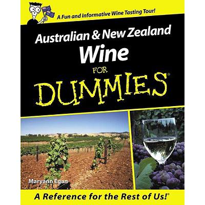 Australian And New Zealand Wine For Dummies ...
