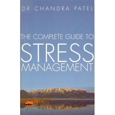 Complete Guide To Stress Management