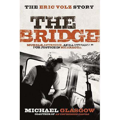 The Bridge: The Eric Volz Story: Murder, Int...