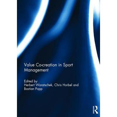 Value Co-Creation in Sport Management