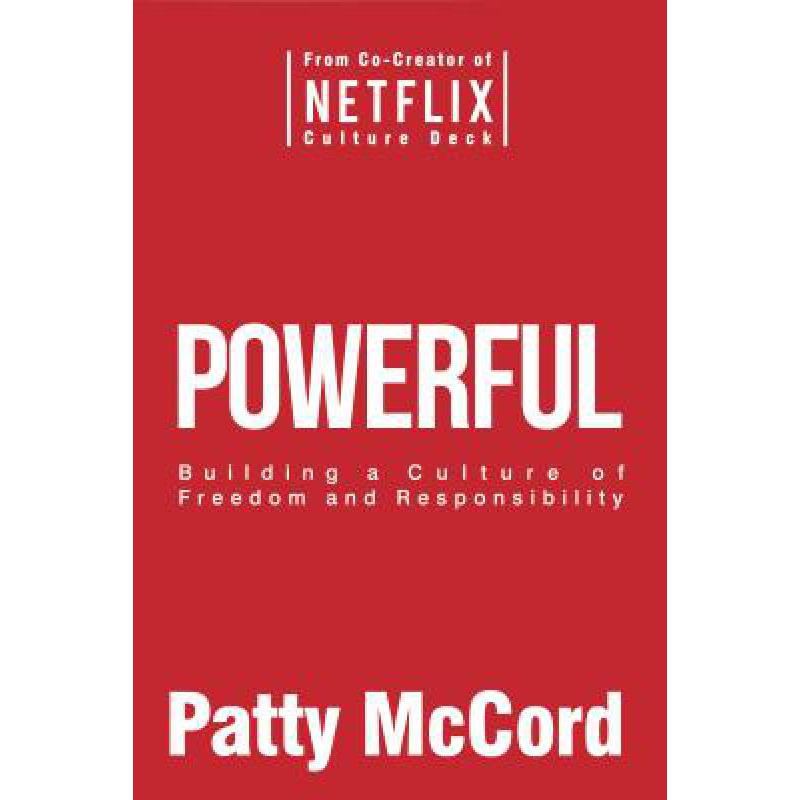 Powerful (Intl): Building a Culture of Freed...
