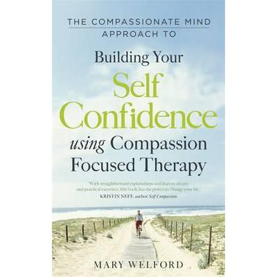 Compassionate Mind Approach to Building Self...