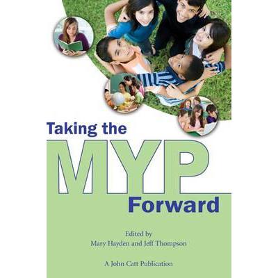 Taking the Myp Forward