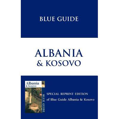 Blue Guide Albania & Kosovo