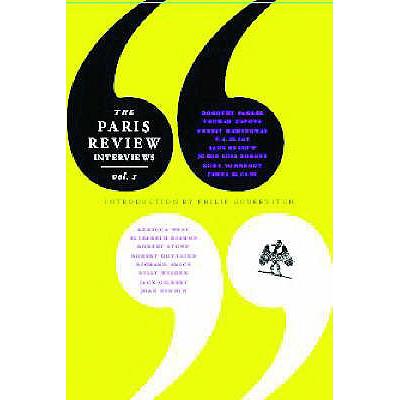 Paris Review Interviews: Vol. 1