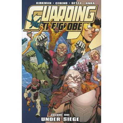 Guarding the Globe Volume 1