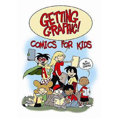 Getting Graphic! Comics for Kids