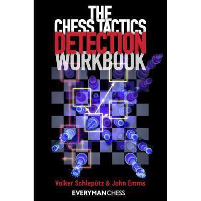 The Chess Tactics Detection Workbook