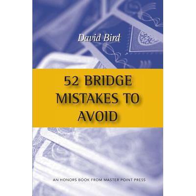 52 Bridge Mistakes to Avoid