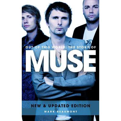 Muse: Out of This World: Out of This World