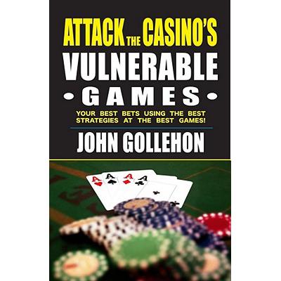 Attack the Casino's Vulnerable Games