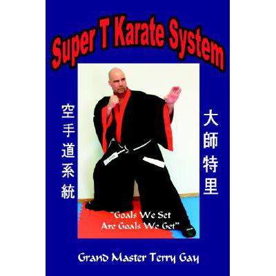 Super T Karate System