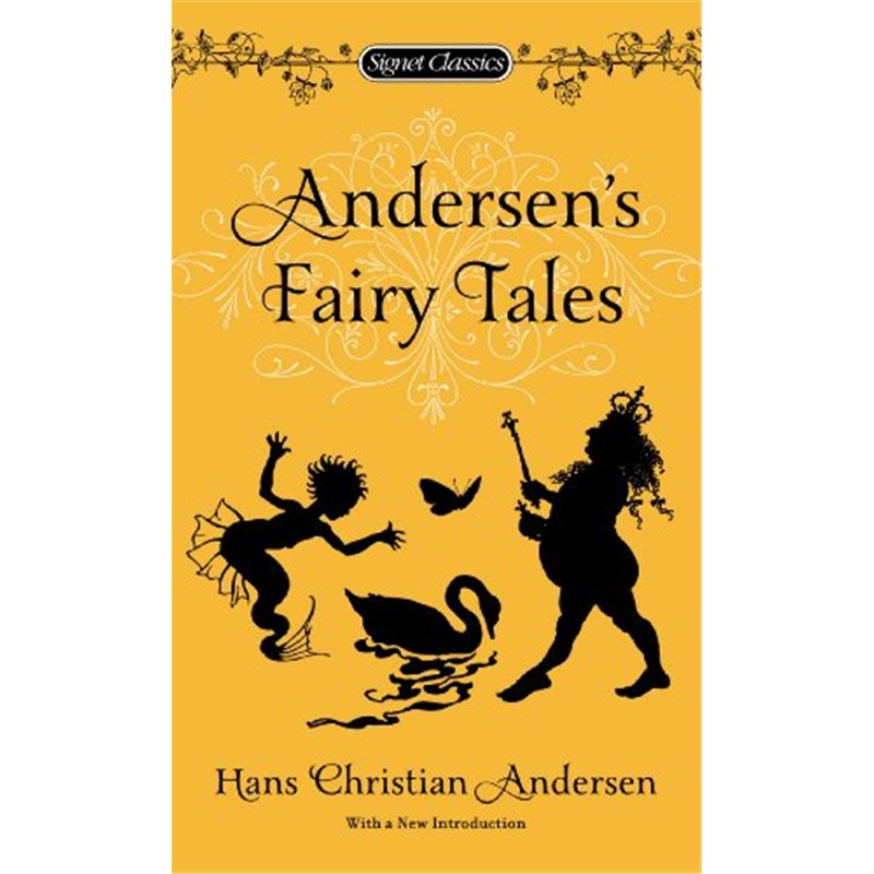 安徒生童话 英文原版 Andersen\x27s Fairy Tales (Signet Classic) 童话故事 世界经典 世界名著